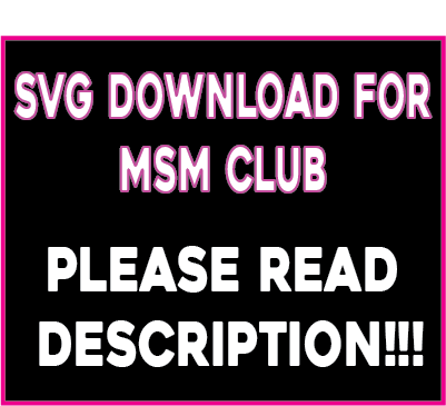 MSM Club *SVG DIGITAL FILE* – Midnightsunmolds