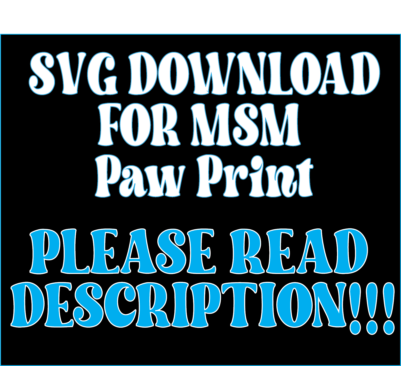 MSM Paw Print *SVG DIGITAL FILE* – Midnightsunmolds